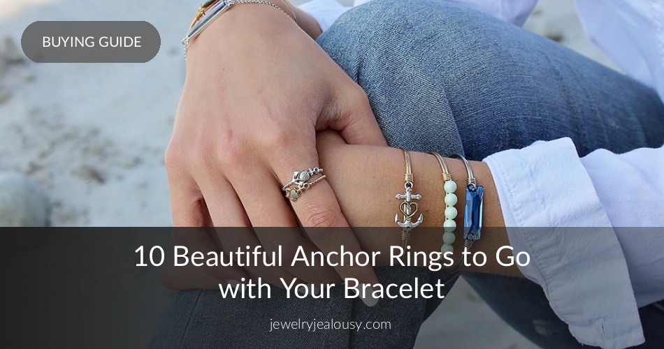 10 Beautiful Anchor Rings to Go with Your Bracelet | JewelryJealousy